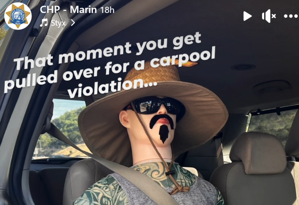 Oh, Dummy! CHP Marin Busts Driver for Carpool Lane Violation with