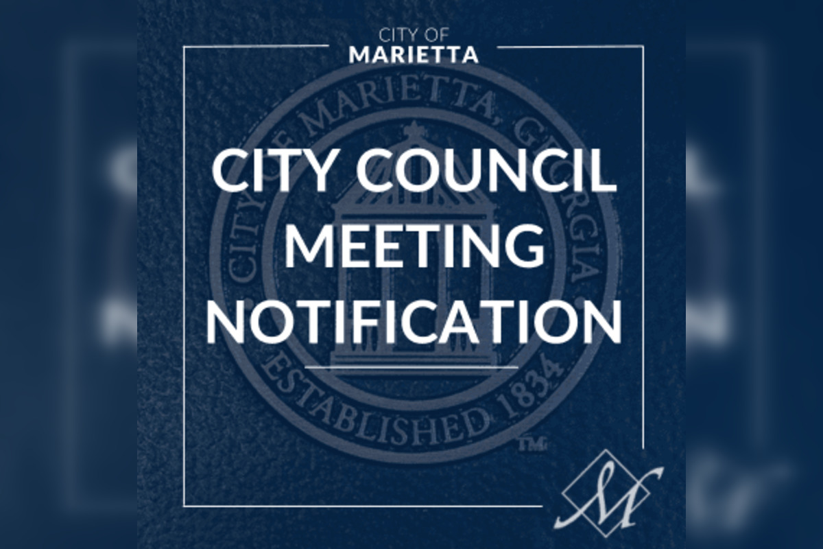 Marietta City Council Announces Upcoming Work and Review Sessions with