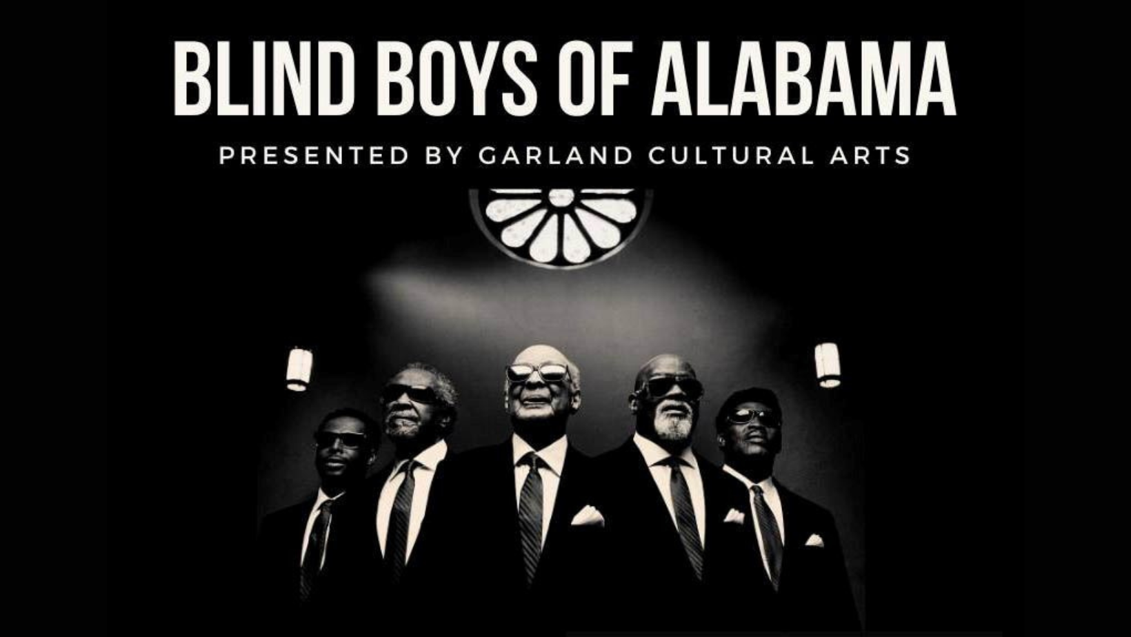 Garland's Granville Arts Center Hosts Grammy-Winning Blind Boys of