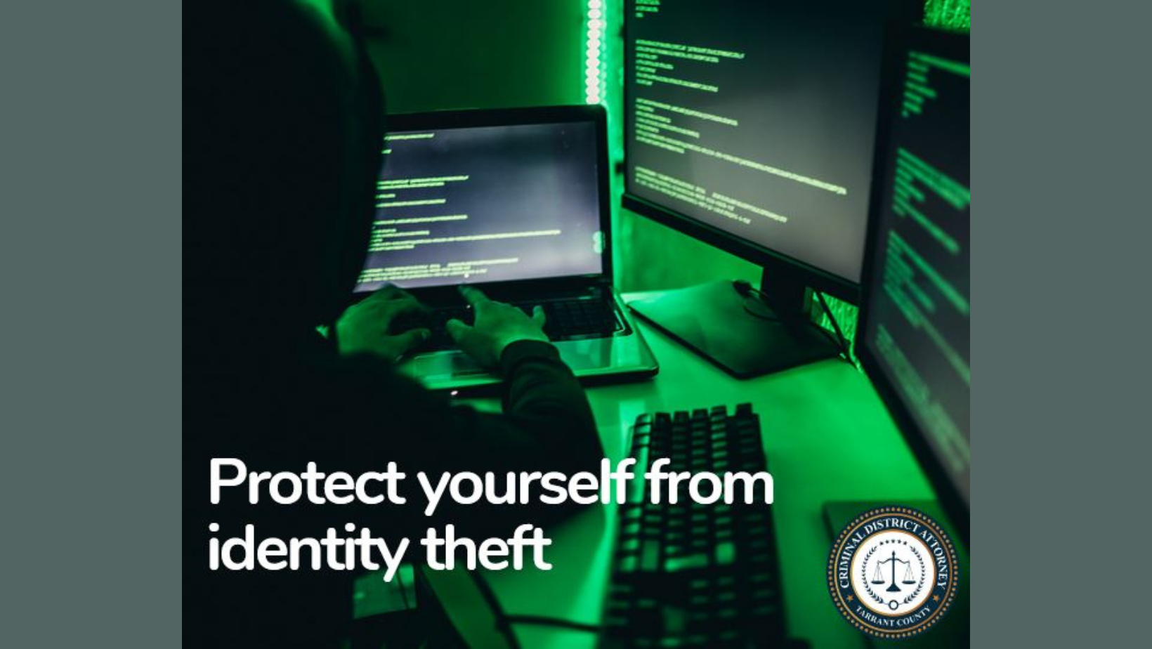 Tarrant County DA's Office Champions Identity Theft Awareness Week