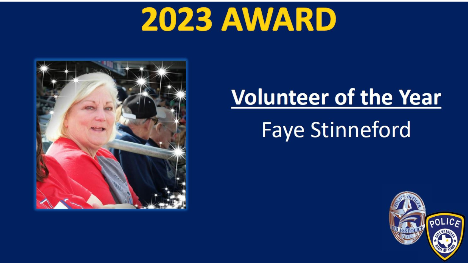 Euless Police Department Celebrates Faye Stinneford as 2023 Volunteer