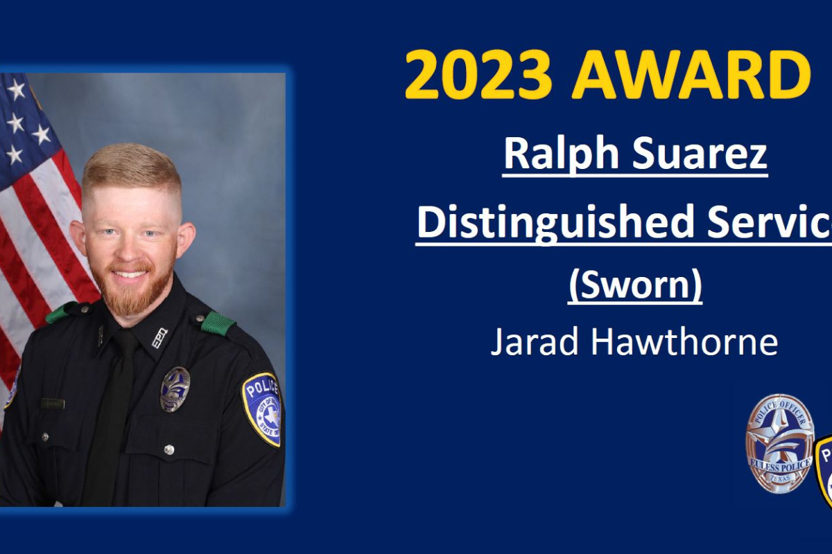 Euless Police Officer Honored with Ralph Suarez Distinguished Service