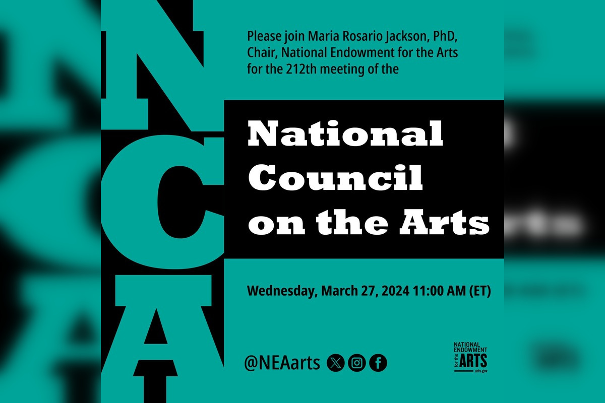 National Council on the Arts Convenes 212th Meeting in Washington,