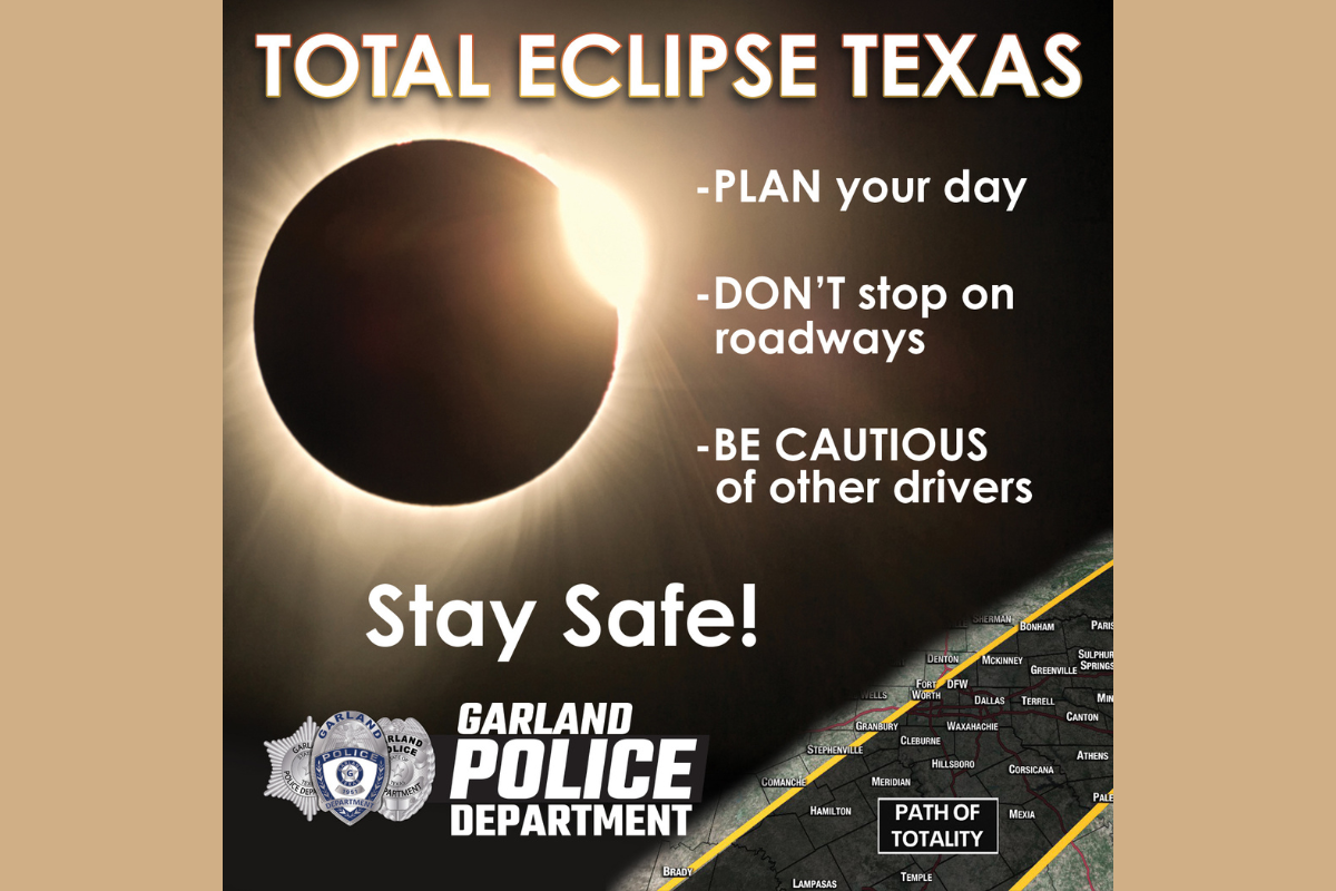 Garland Preps for Total Solar Eclipse: Police Issue Traffic Guidelines