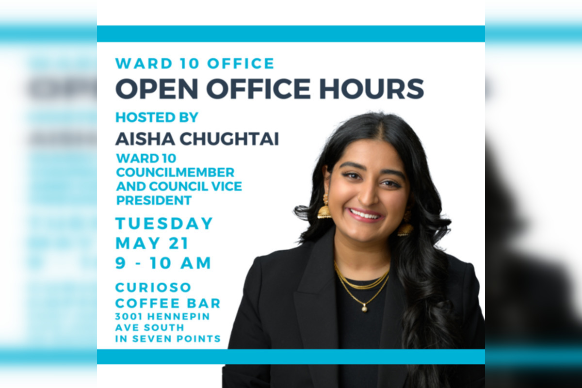 Minneapolis Council Vice President Aisha Chughtai to Host Open Office