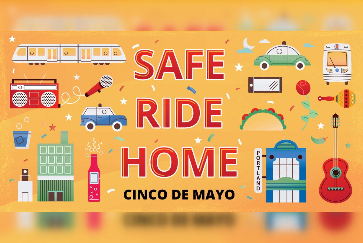 Portland Rolls Out 'Safe Ride Home' Discounts for Cinco de Mayo