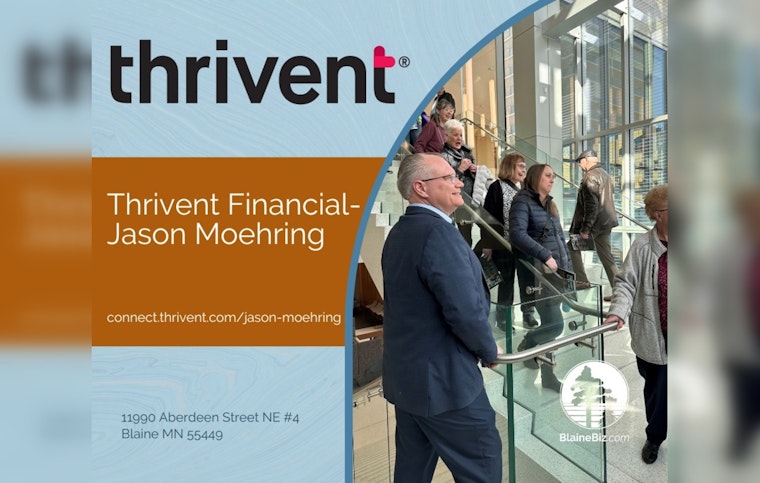 Thrivent Financial in Blaine Combines Wealth Management with Community