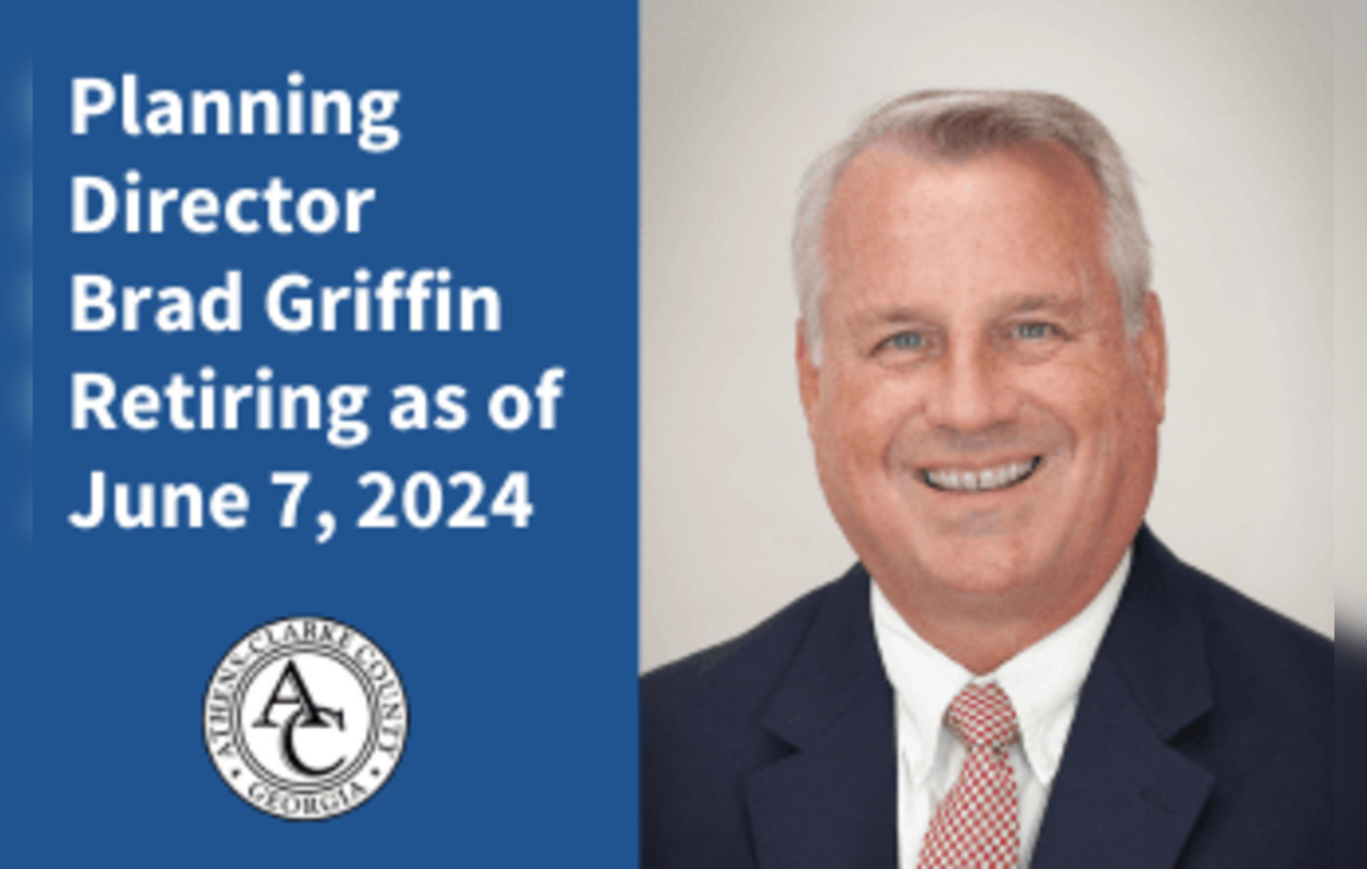 Athens-Clarke County Planning Director Brad Griffin Announces