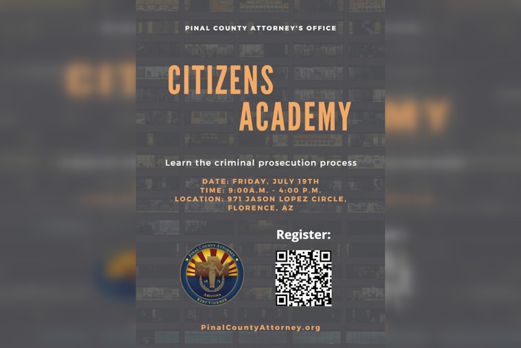Pinal County Attorney's Office to Host Citizens Academy for Public