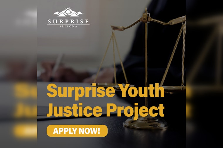 Surprise Youth Justice Project Seeks High School Students for Teen