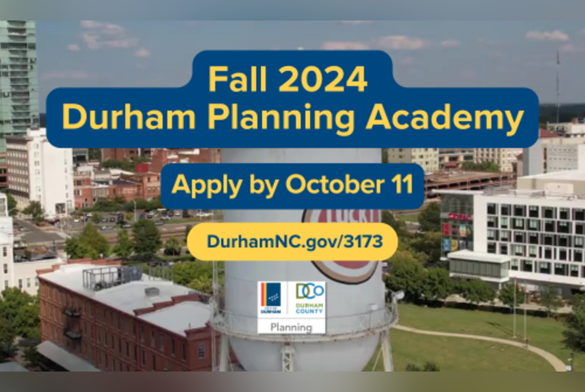 Durham Planning Academy Invites Residents to Shape the City's Future