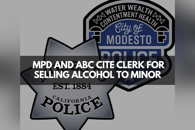 Modesto Clerk Cited in Underage Alcohol Sale Sting, Police and ABC