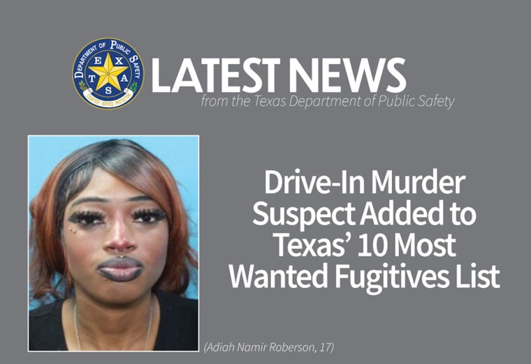 San Antonio Teen Accused of Murder Added to Texas' Top 10 Most Wanted