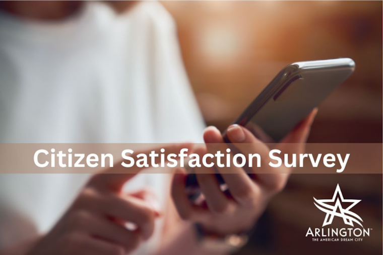 Arlington Seeks Resident Feedback in Annual Citizen Satisfaction