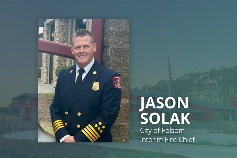 Jason Solak Appointed as Folsom's New Interim Fire Chief, Brings 30