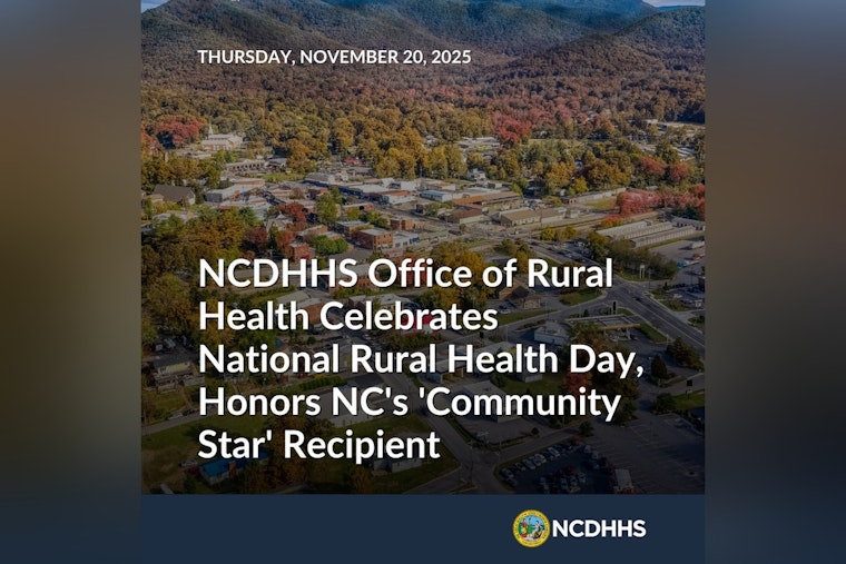 North Carolina Celebrates National Rural Health Day and Honors Dr.