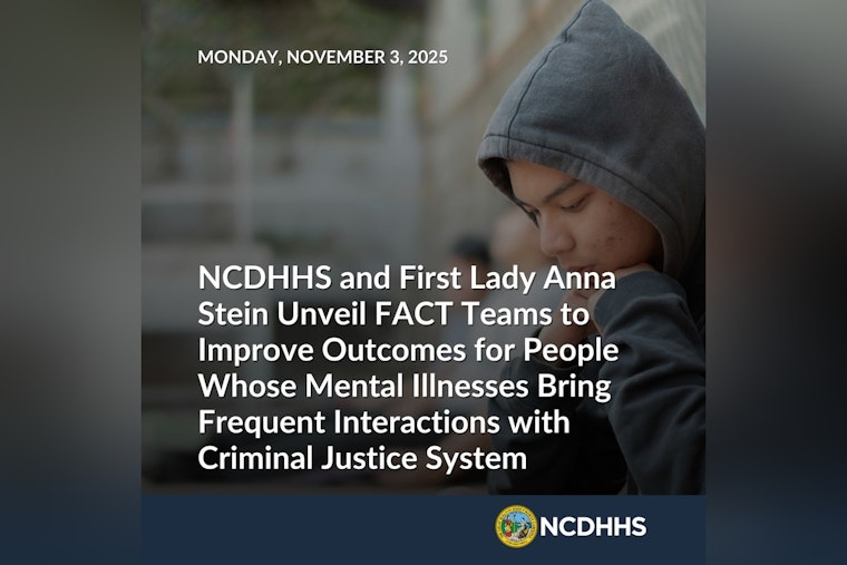 Raleigh Hosts New FACT Teams to Aid Mental Health and Reduce