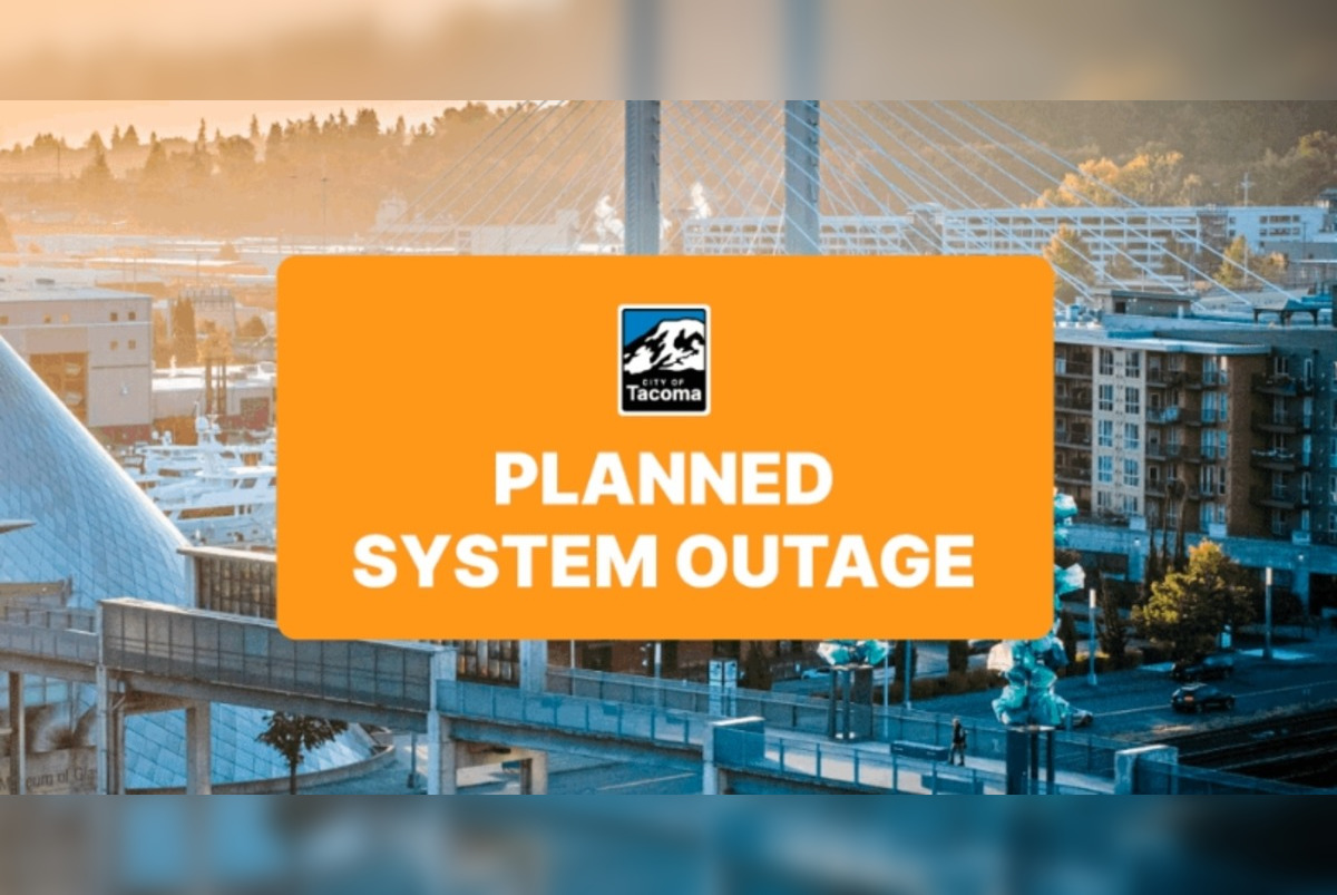 Tacoma Announces Tech Upgrade Pause as Service Outages Planned for