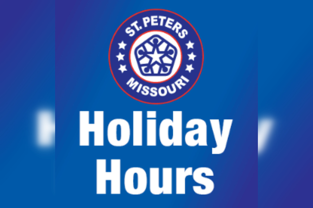 St. Peters Announces Holiday Schedule, City Services to Alter Hours
