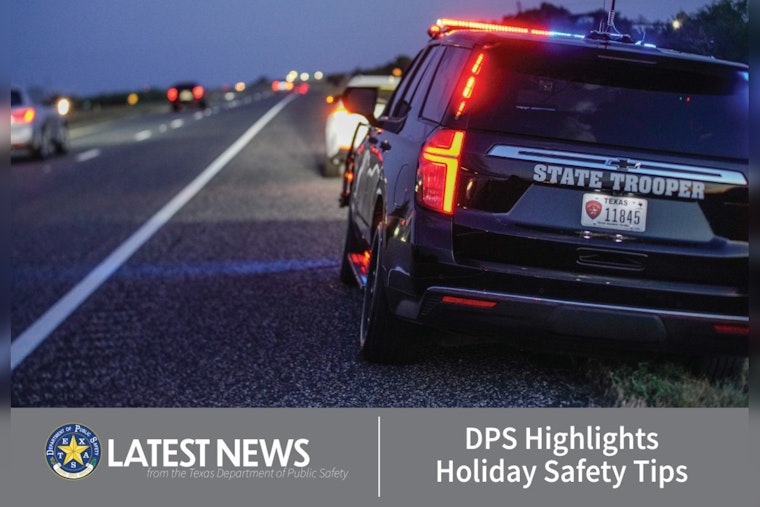 Texas DPS Unwraps Safety Tips for the Holidays: Sober Driving,