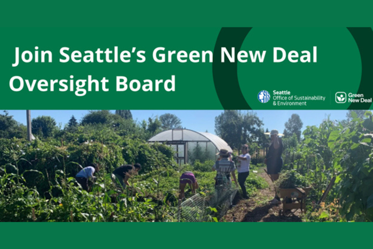 Seattle's Green New Deal Oversight Board Seeks Passionate Members for