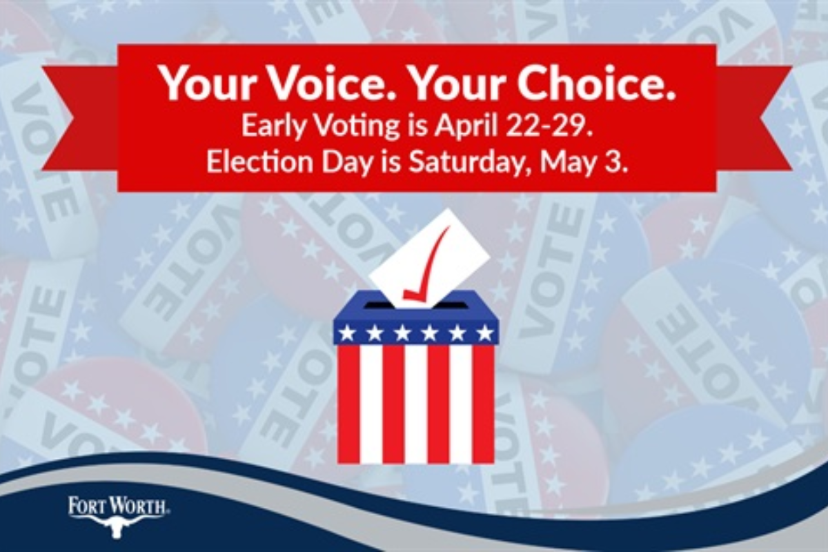 Fort Worth Announces Early Voting for May 3 Elections: Key Dates and