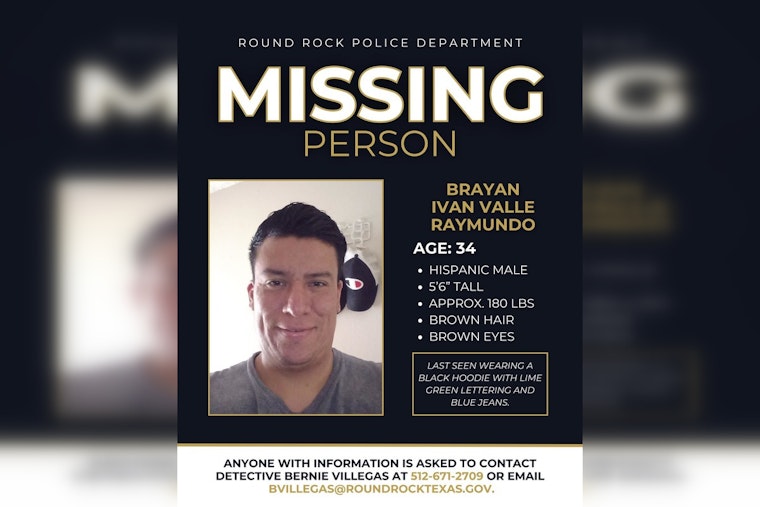 Round Rock Police Intensify Search for Missing Man, Brayan Ivan Valle