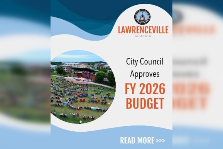 Lawrenceville Sets Ambitious $227.7M Budget for FY 2026, Maintaining