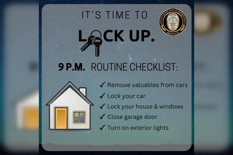 Maple Grove Police Urge Residents to Adopt '9 P.M. Lock-Up' Routine