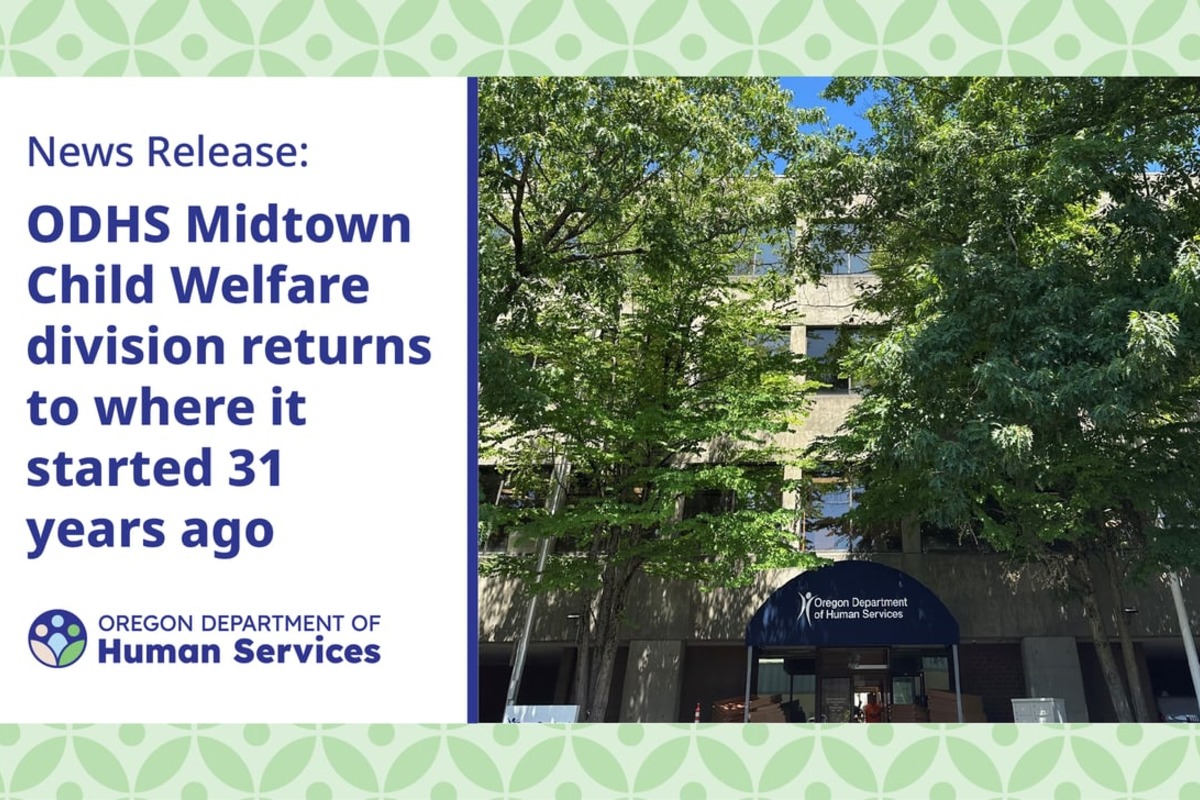 Oregon DHS Child Welfare Division Celebrates Return to Historic Lloyd