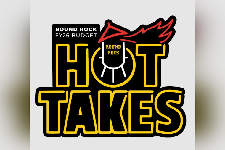Round Rock Turns Up the Heat on Budget Transparency with "Budget Hot