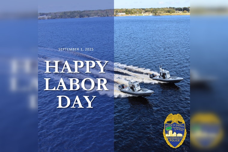 Jacksonville Sheriff's Office Urges Safe Celebration on Labor Day,