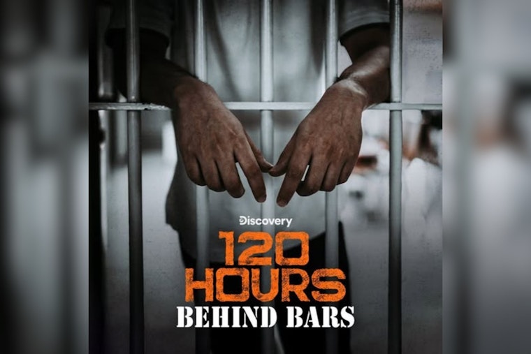 Discovery Channel's "120 Hours Behind Bars" to Offer Gritty Insight